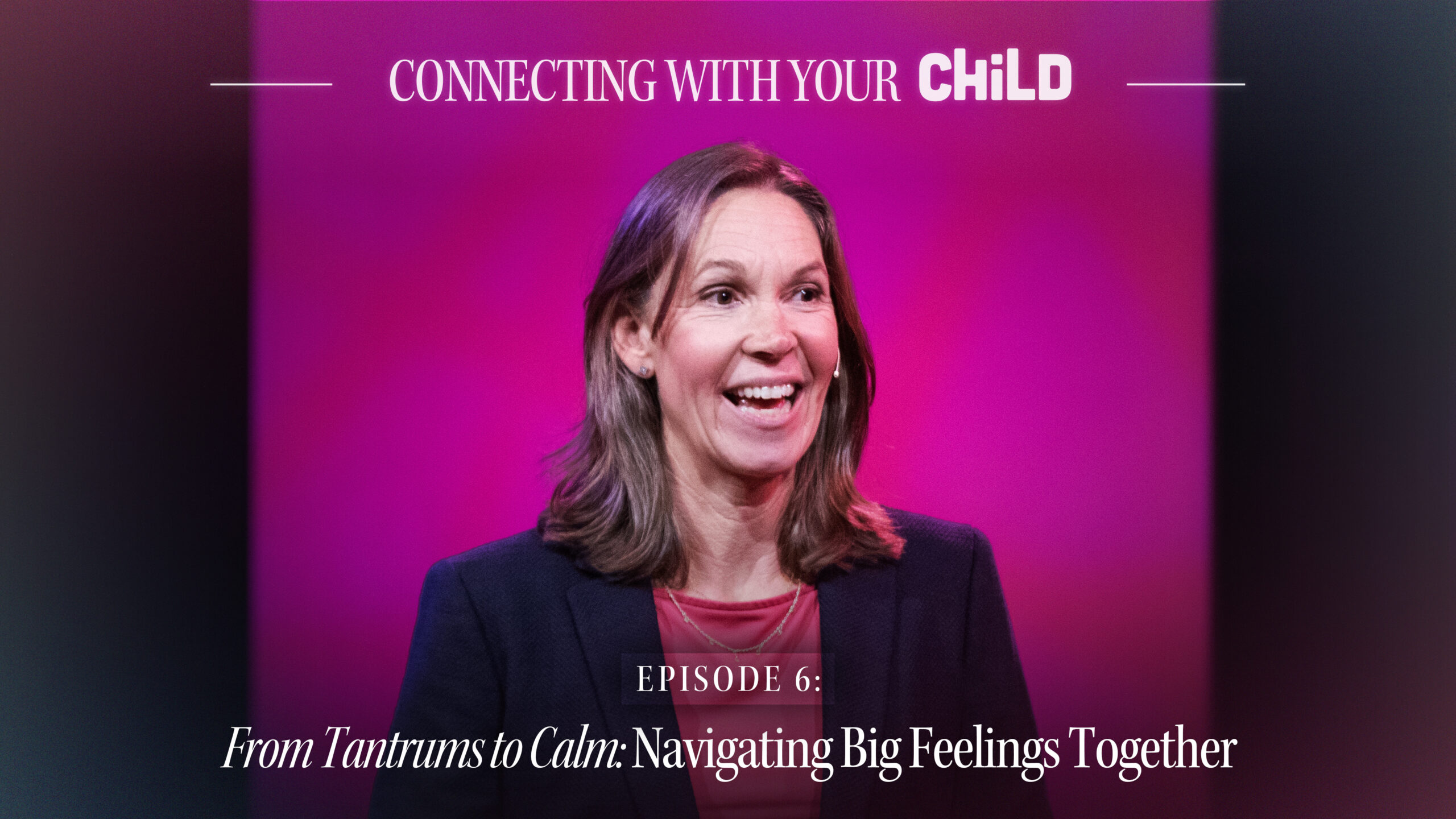 Connecting With Your Child – Wholehearted.org